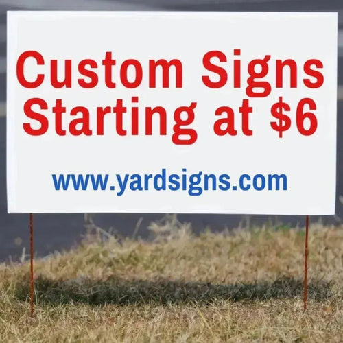 Custom Yard Signs for Any Occasion | Yard Signs