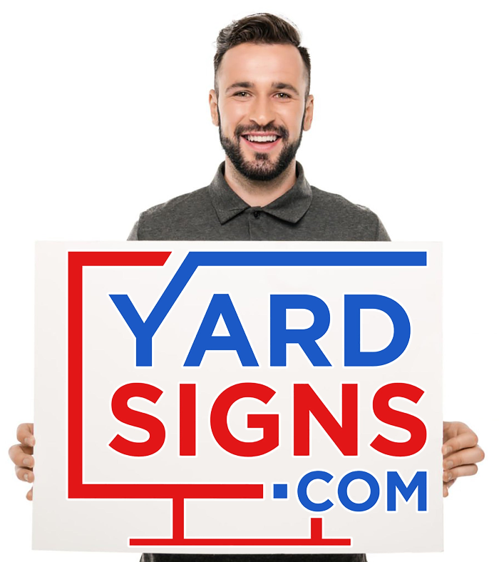 Custom Yard Signs | Fast Shipping Available | YardSigns.com